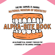 Classroom Resources - The Dr. Samuel D. Harris National Museum of Dentistry